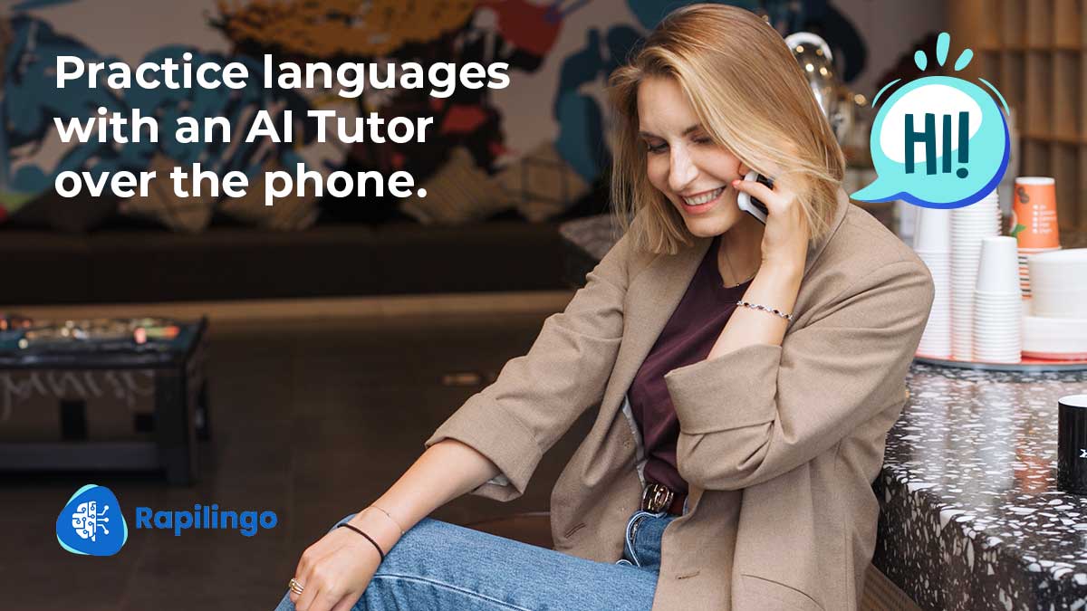 Practice and Learn Languages Speaking With an AI | RapiLingo